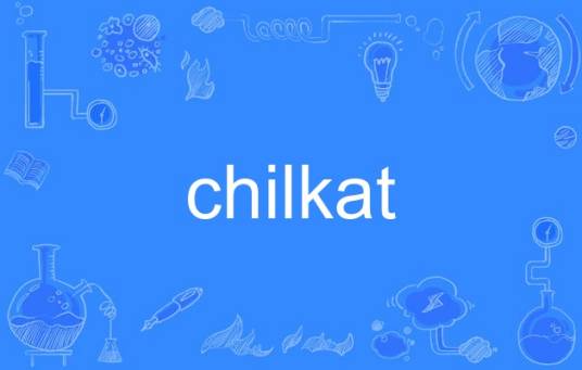 chilkat_百度百科