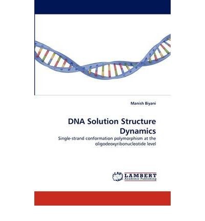 DNA Solution Structure Dynamics_百度百科