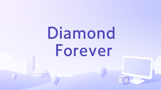 Diamond Forever_百度百科