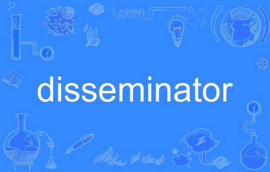disseminator_百度百科