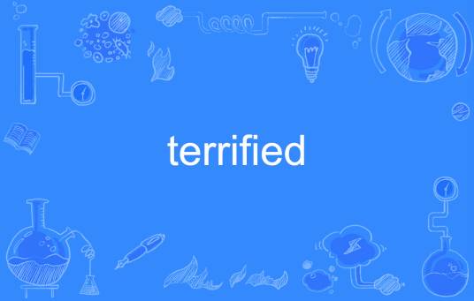 Terrified_百度百科
