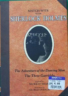 The Adventure of the Dancing Men / The Three Garridebs Match Wits with ...