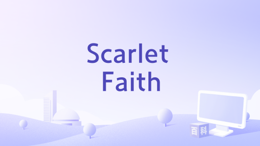 Scarlet Faith_百度百科