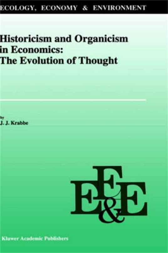 Historicism and Organicism in Economics_百度百科