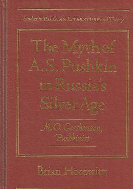 The Myth of A.S.Pushkin in Russia's Silver Age_百度百科