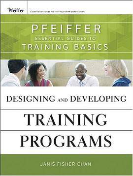 Designing and Developing Training Programs_百度百科
