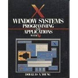 X Window System: Programming and Applications with XT_百度百科