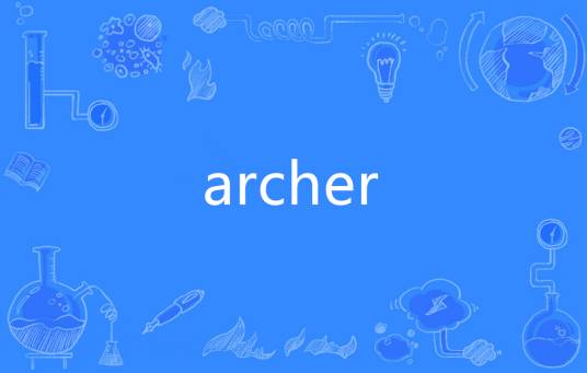 Archer（英语单词）_百度百科