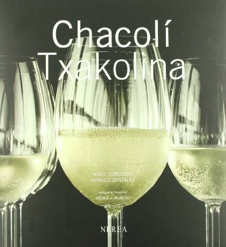 Chacoli/Txakolina_百度百科