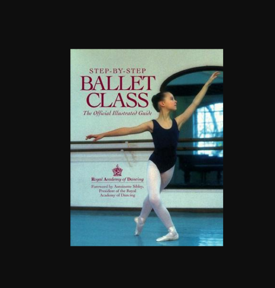 Step-By-Step Ballet Class_百度百科