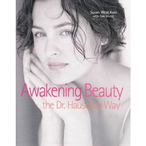 Awakening Beauty the Dr. Hauschka Way_百度百科
