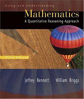 Using and Understanding Mathematics（Jeffrey Bennett,William L. Briggs著图书）_百度百科