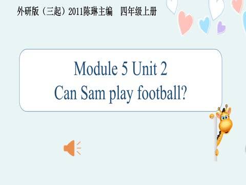 Can Sam play football?_百度百科