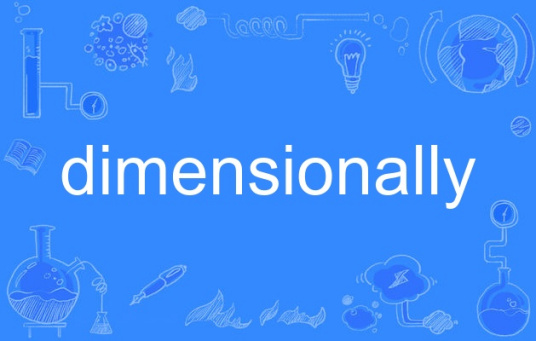 dimensionally_百度百科