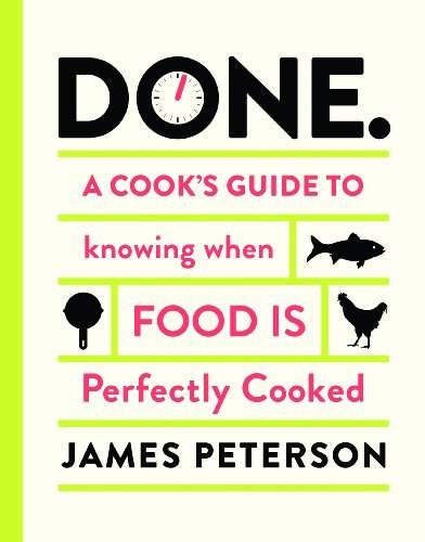 Done: A Cook's Guide to Knowing When Food Is Perfectly Cooked_百度百科