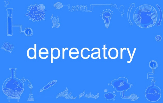 deprecatory_百度百科