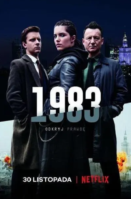 1983（波兰/美国2018年阿格涅丝卡·霍兰执导的电视剧）_百度百科