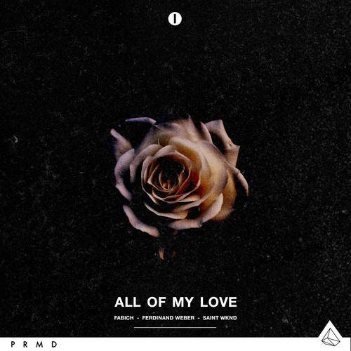 All Of My Love_百度百科