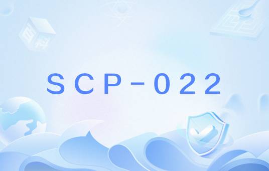 SCP-022_百度百科