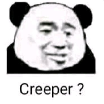 Creeper?_百度百科
