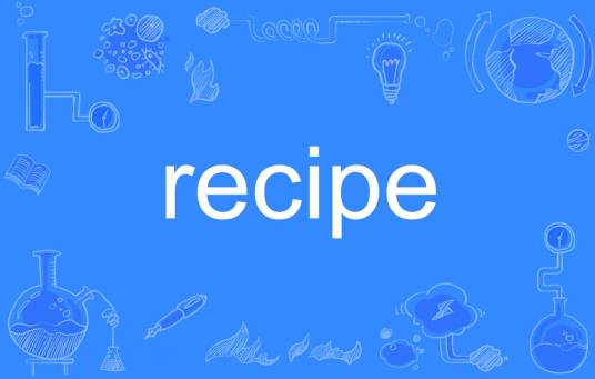 Recipe（英语单词）_百度百科