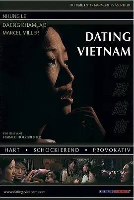 Dating Vietnam_百度百科