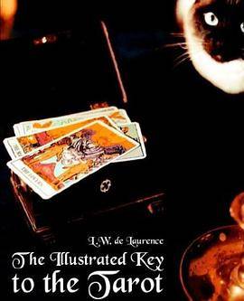 The Illustrated Key to the Tarot_百度百科
