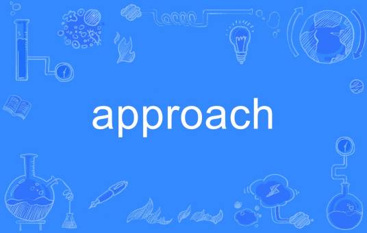 approach_百度百科