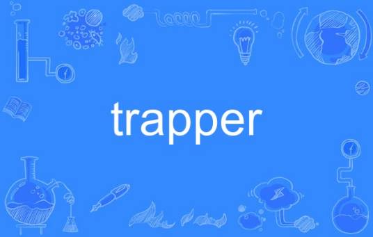 trapper_百度百科