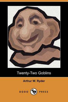 Twenty-two Goblins（Ryder, Arthur W.著图书）_百度百科