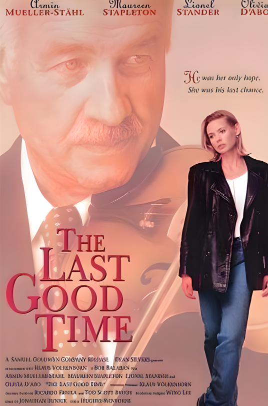 The Last Good Time_百度百科