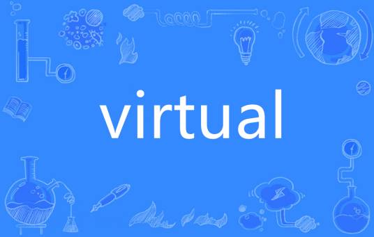 virtual（英语单词）_百度百科