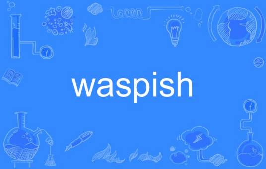 waspish_百度百科