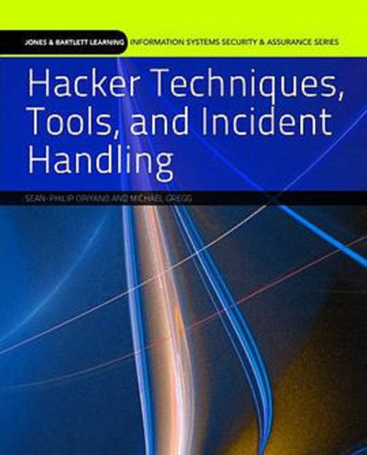 Hacker Techniques, Tools, And Incident Handling_百度百科