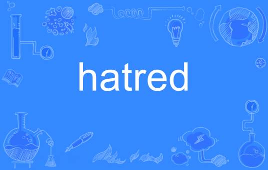 hatred_百度百科