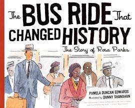 The Bus Ride That Changed History（书籍）_百度百科