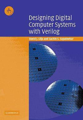 Designing Digital Computer Systems with Verilog_百度百科