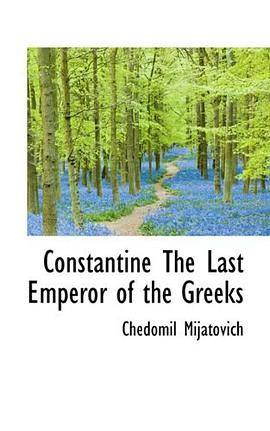 Constantine The Last Emperor of the Greeks_百度百科