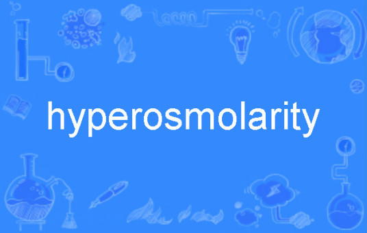 hyperosmolarity_百度百科