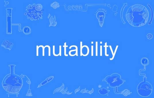 mutability（英语单词）_百度百科
