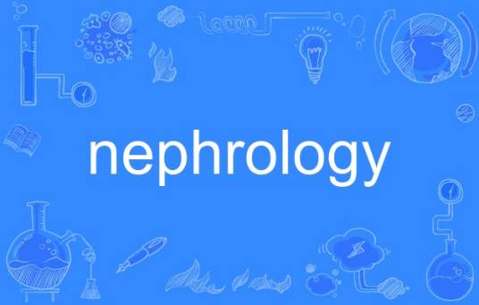 Nephrology_百度百科