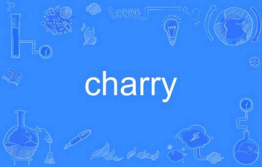 charry_百度百科