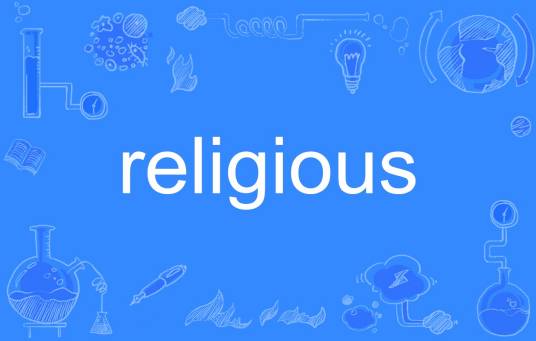 Religious（英语单词）_百度百科