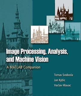 Image Processing, Analysis & and Machine Vision - A MATLAB Companion_百度百科