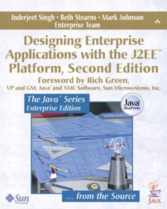 Designing Enterprise Applications with the J2EE(TM) Platform (2nd Edition)_百度百科