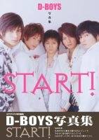 D-BOYS 2nd写真集「START!」_百度百科