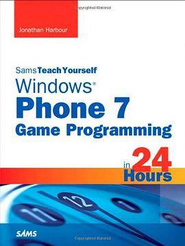 Sams Teach Yourself Windows Phone 7 Game Programming in 24 Hours_百度百科