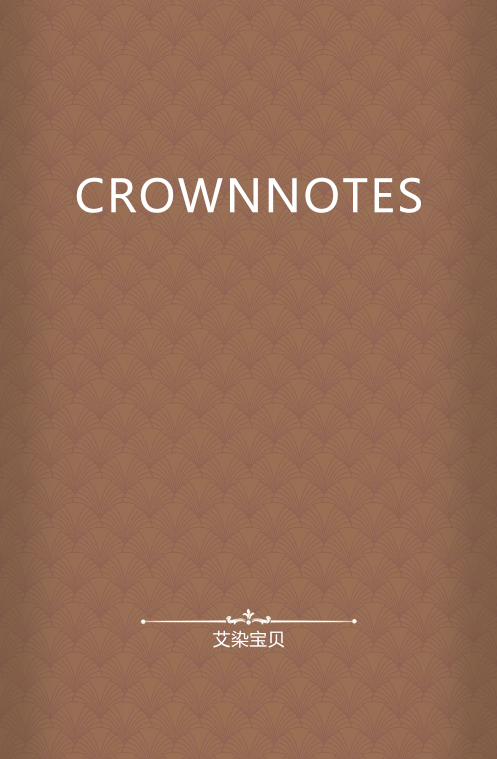 CROWNNOTES_百度百科