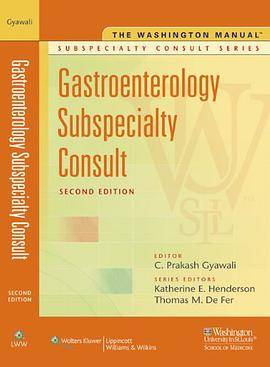 The Washington Manual® Gastroenterology Subspecialty Consult_百度百科