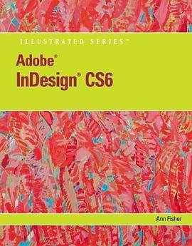 Review Pack for Fisher's Adobe Indesign Cs6 Illustrated, 2nd_百度百科